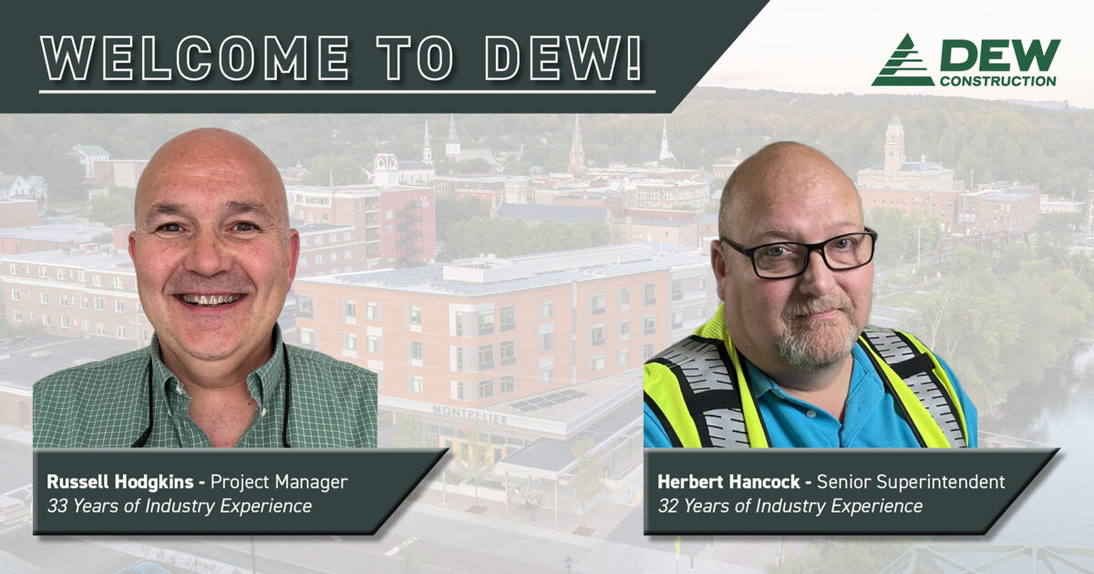 DEW Welcomes Russell Hodgkins and Herbert Hancock - DEW Construction
